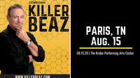 Comedian Killer Beaz and Friends: Sat, Aug 15, 2020