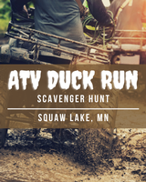 Squaw Lake DU ATV Duck Run Scavenger Hunt: Sat, Jun 17, 2023