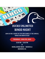 Missoula Ducks Unlimited Bingo for Boom: Thu, Jun 8, 2023